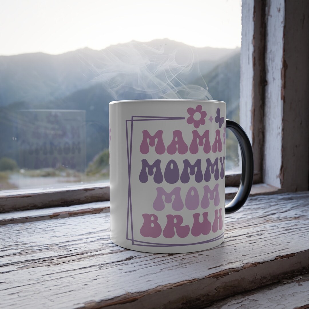Motherhood in stages Color Morphing Mug, 11oz Mother's Day Gift, Mom ...