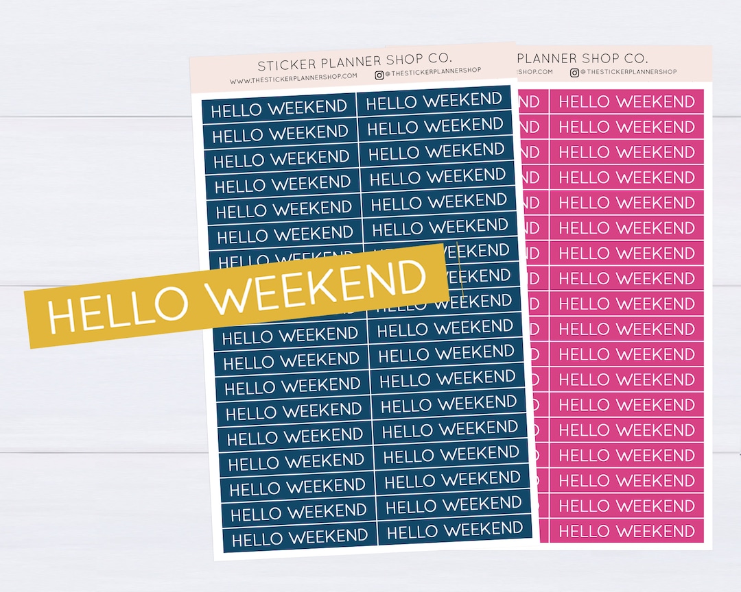 Hello Weekend Stickers - 1 Sheet - 36 Stickers - Etsy