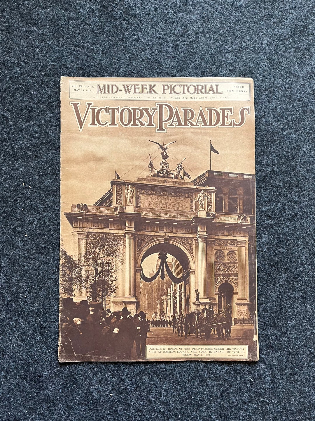 1919 WWI Victory Parades – New York Times Pictorial Newspaper – World ...