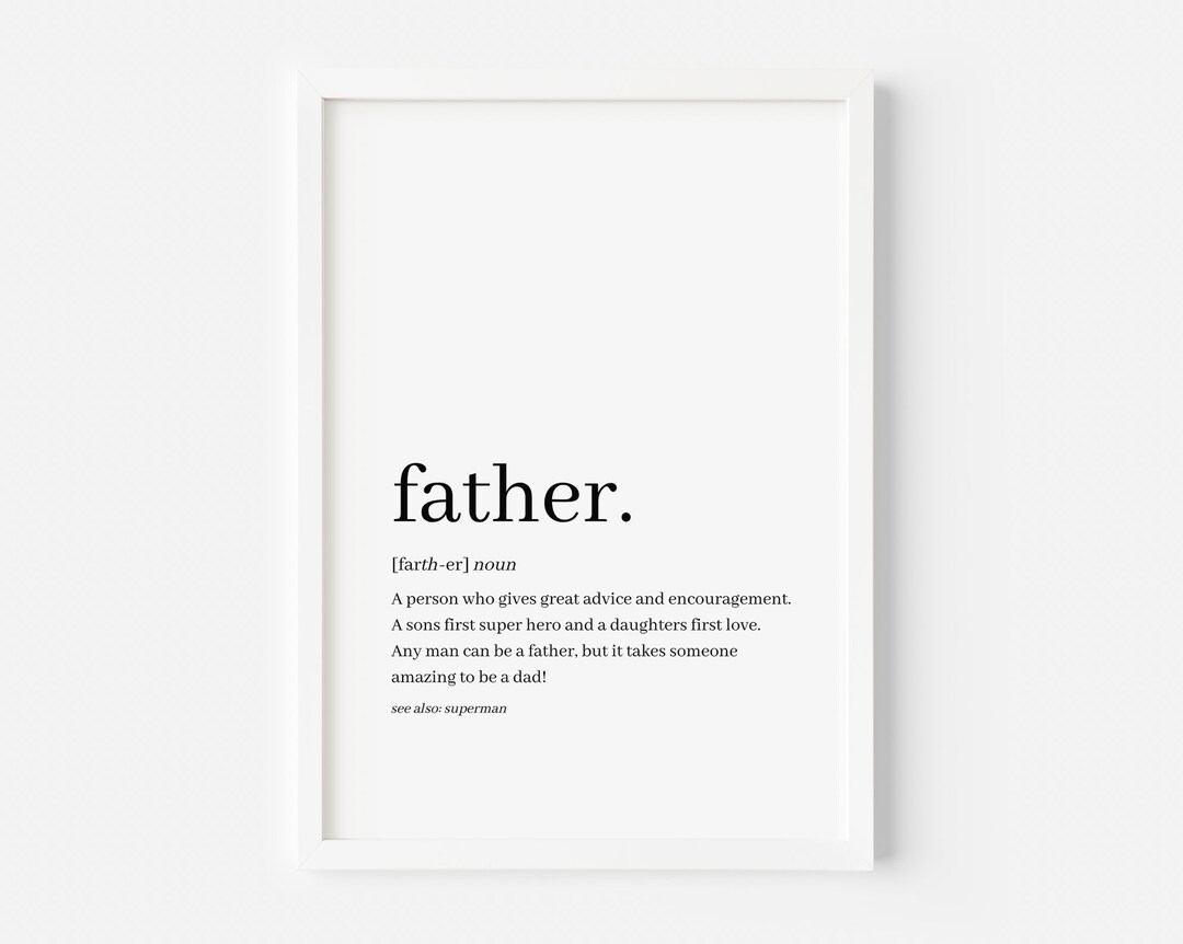 Father Definition Print Wall Art Poster Framed Fathers Day Dad Gift ...