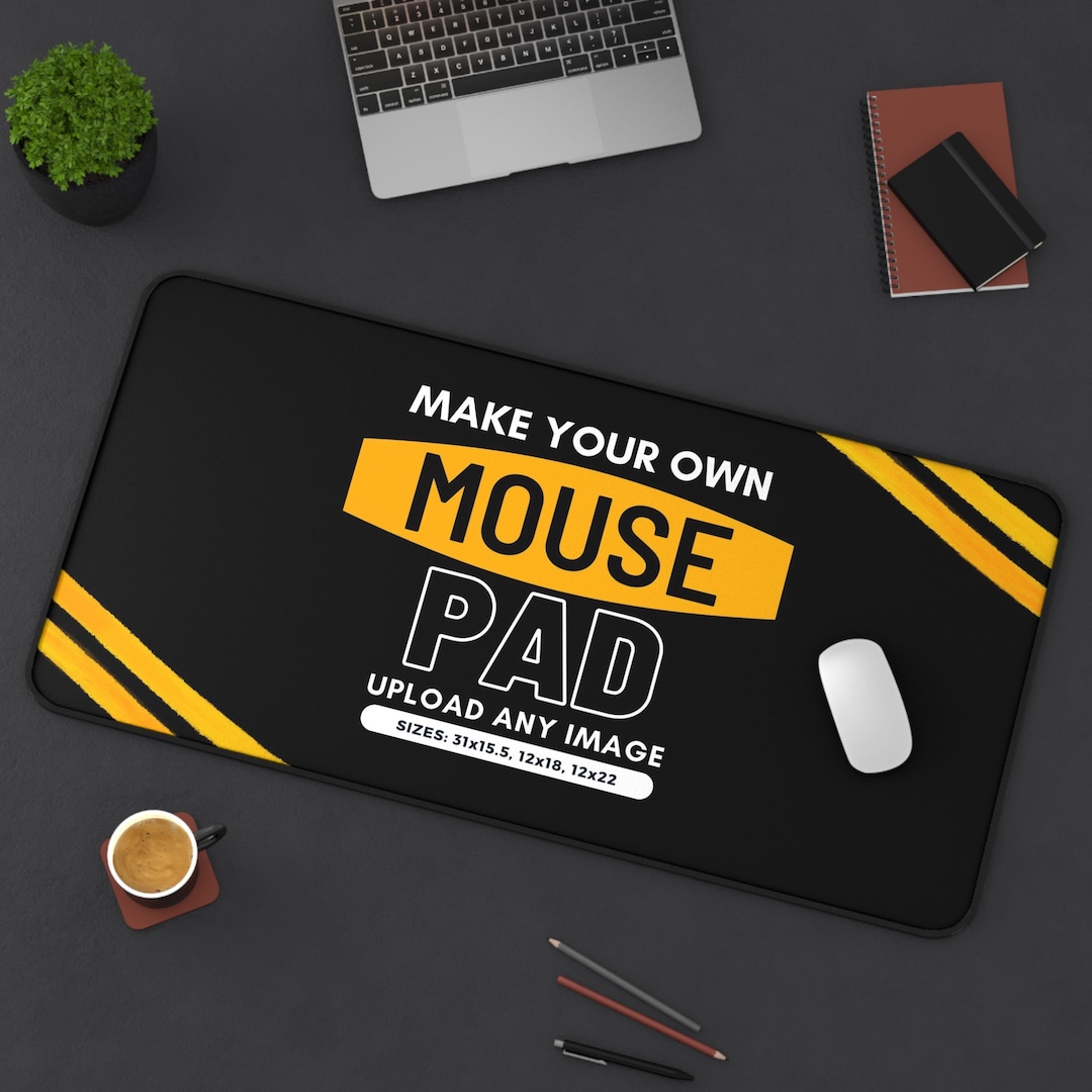 Make Your Own Custom Mousepad, Customizable Desk Mat Pad, Personalizable Mouse Pad, Gaming Mat ...