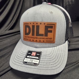 DILF Hat | Custom Leather Patch Hat for Dads | Father's Day Gifts | - Etsy