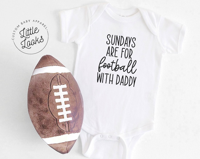 Sundays Are for Football With Daddy Onesie® / Sunday Football - Etsy