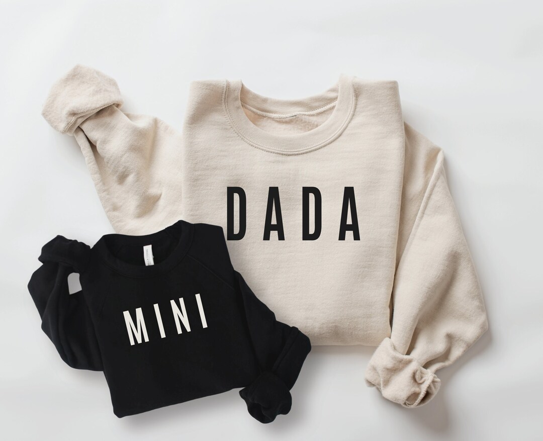 Dada and Mini Sweatshirts | Matching Dad and Baby Outfit | Daddy and Me ...