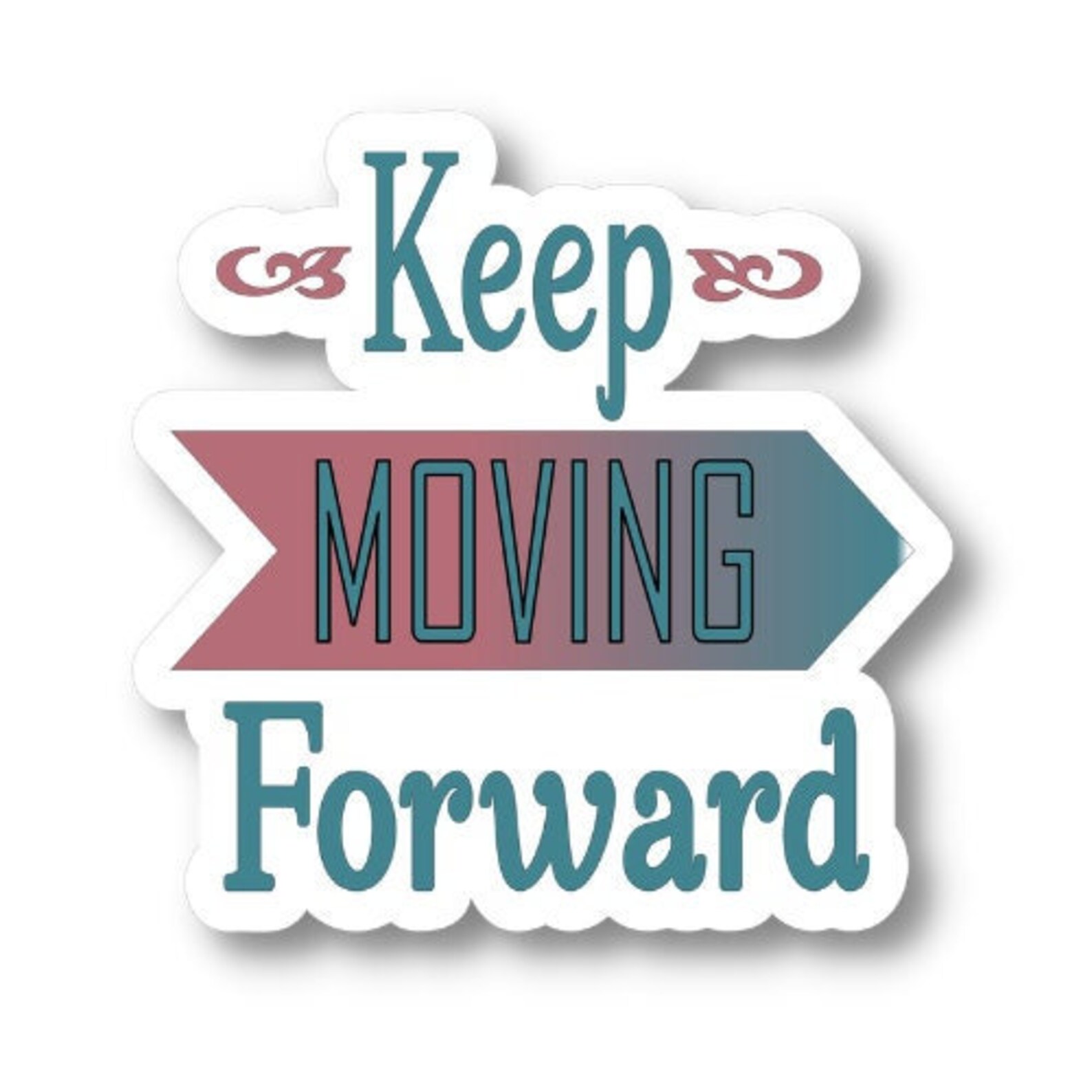 Keep Moving Forward Motivational Waterproof Vinyl Sticker - Etsy
