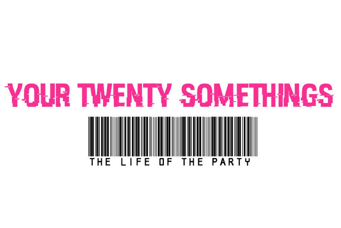 Your Twenty Somethings - Etsy