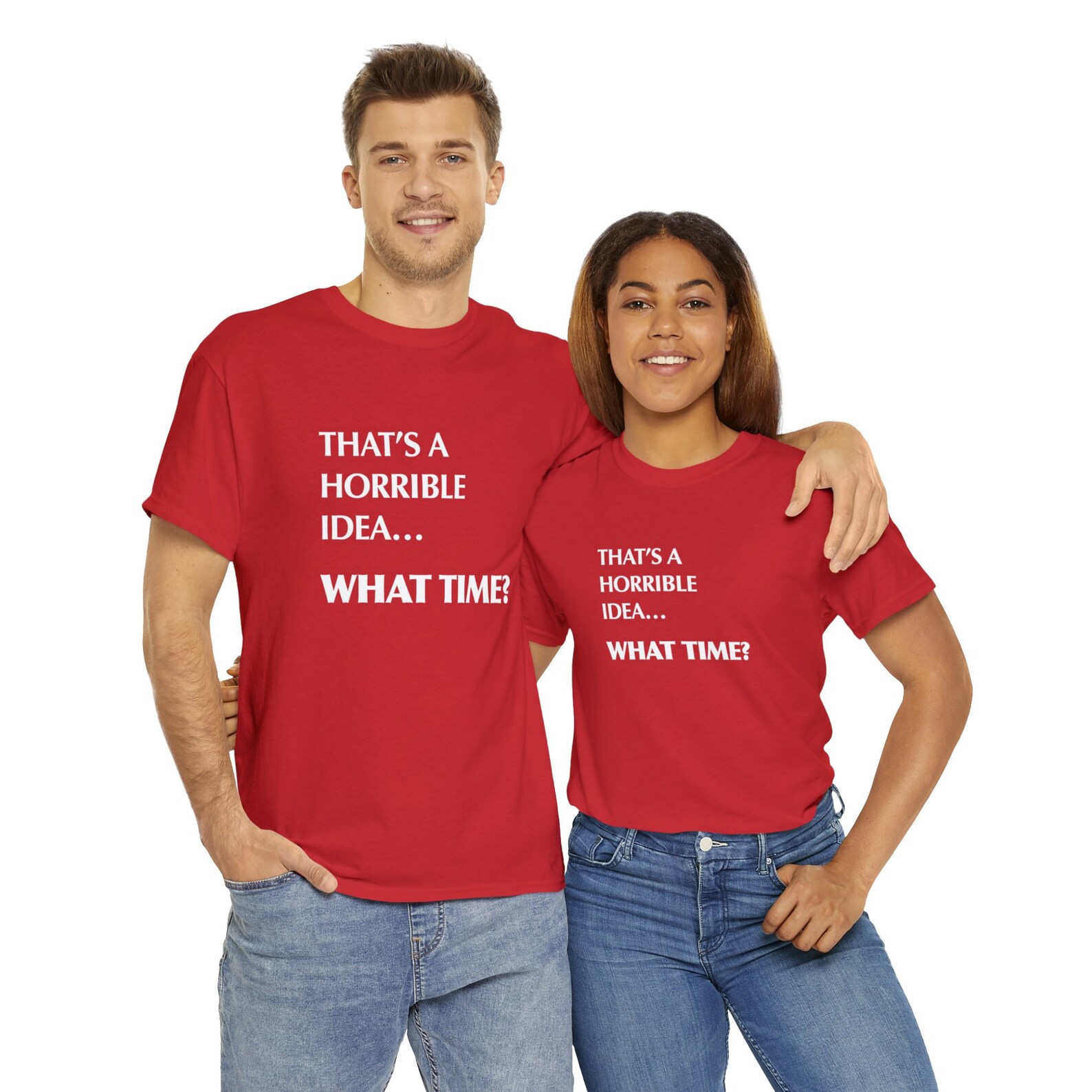 That's A Horrible Idea... What Time Heavy Tee in 12 Colors, Adult Small ...