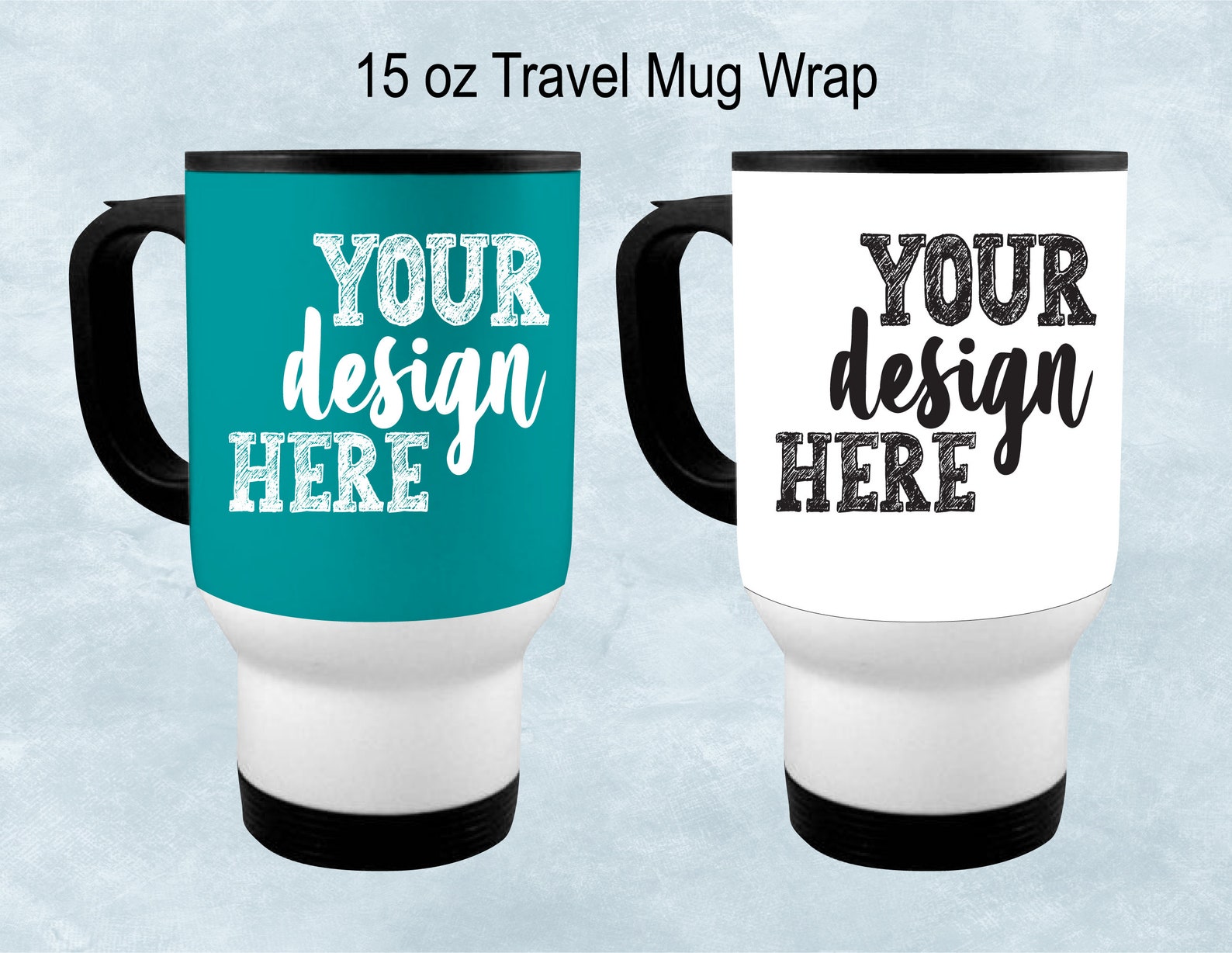 15 Oz Travel Mug Blank Wrap Template, 15oz Coffee Mug Wrapper, Tea Mug ...