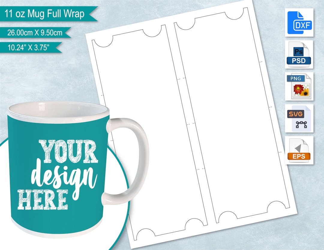 11 Oz Full Mug Blank Wrap Template, Coffee Mug Wrapper, Tea Mug ...