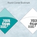 Rounded Corner Bookmark Blank Template, DIY Create Your Own Bookmark ...