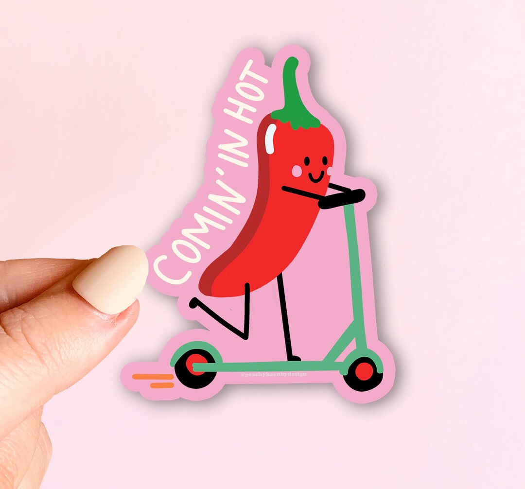 STICKER Comin' in Hot | Die-cut Window, Skateboard, Car, Laptop Vinyl ...
