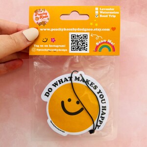 Air Freshener: Smiley Face Do What Makes You Happy | Car Air Freshener ...
