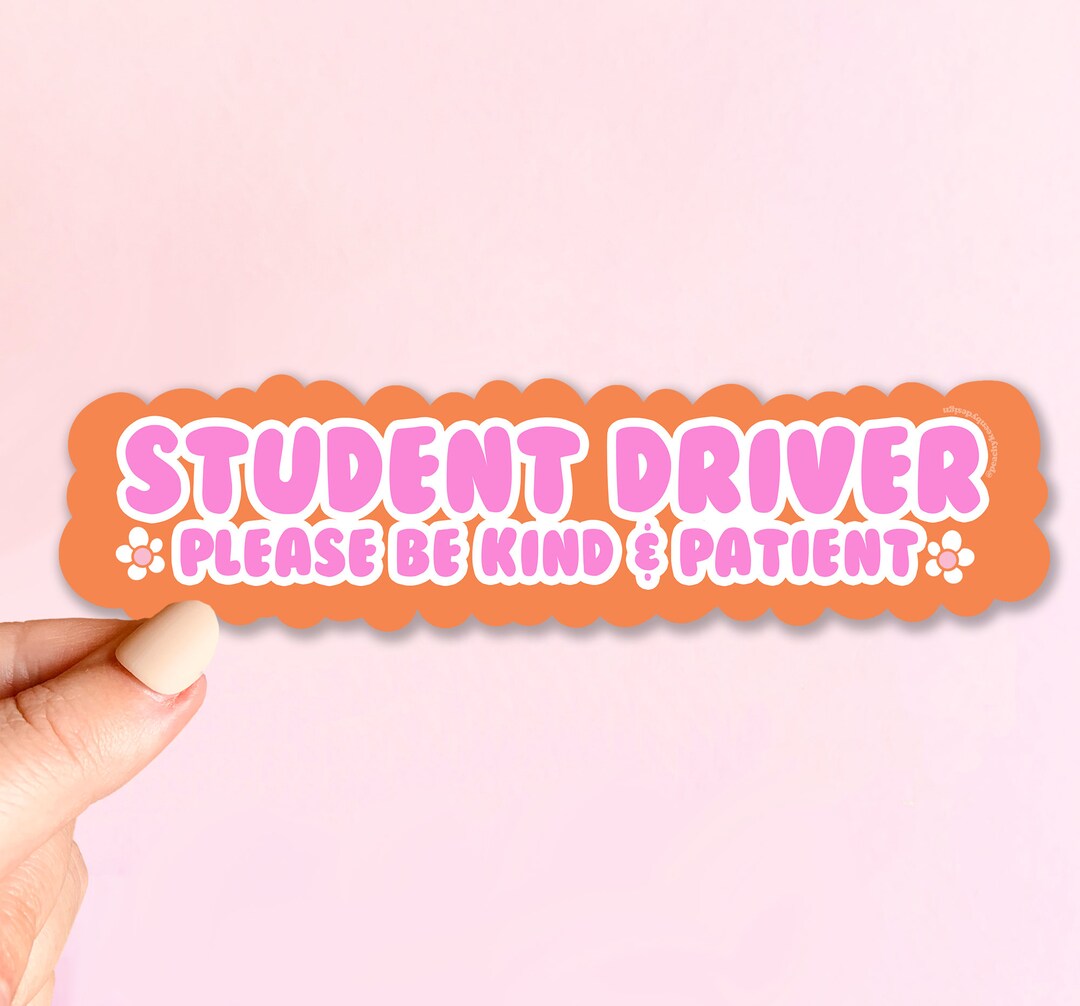 BUMPER STICKER Student Driver | Bumper Sticker, Decorative Car Sticker ...