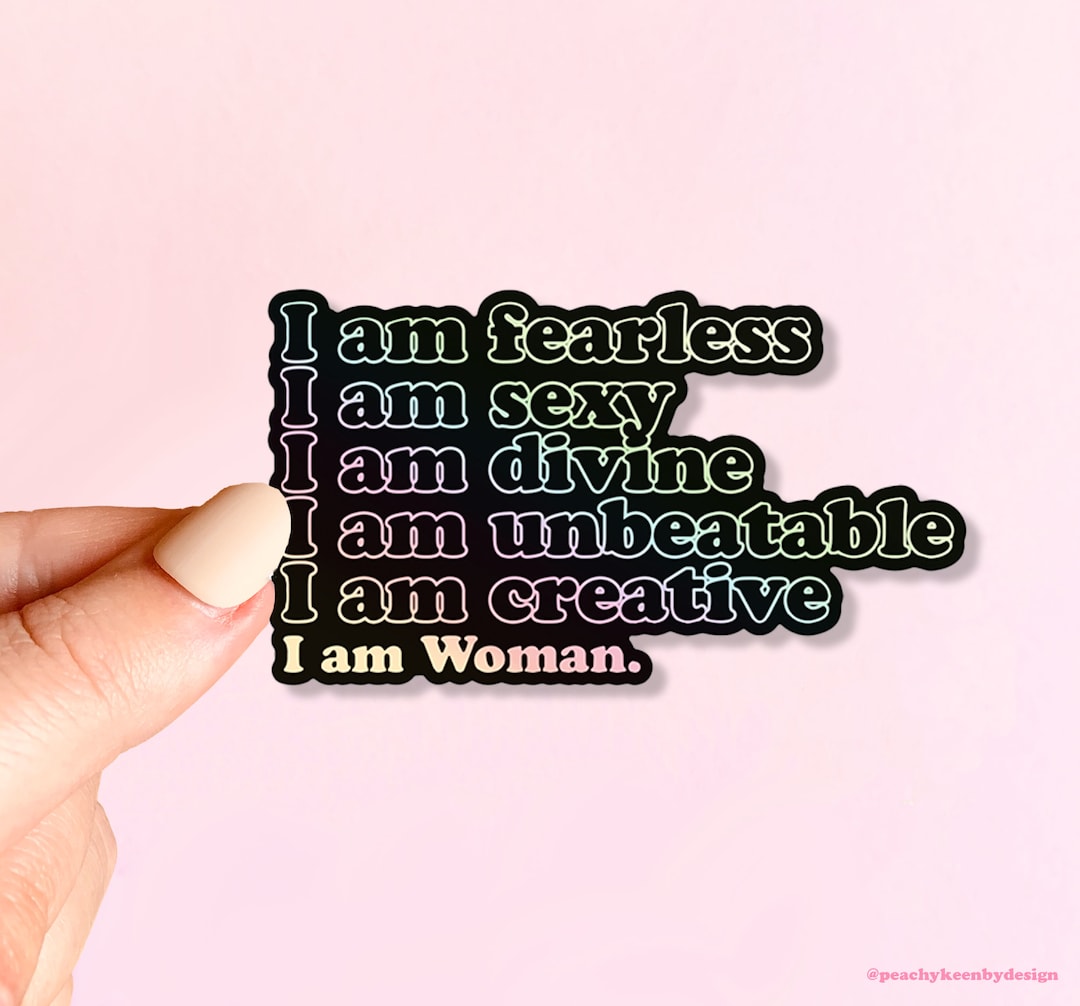 STICKER I Am Woman! Holographic | Die-cut Window, Skateboard, Car ...