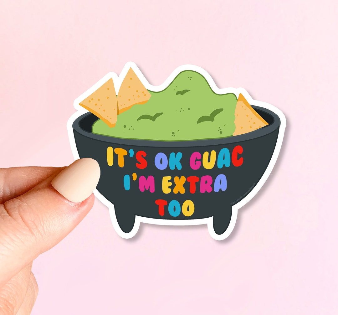 STICKER Extra Guac | Skateboard Sticker, Car Sticker, Laptop Vinyl ...