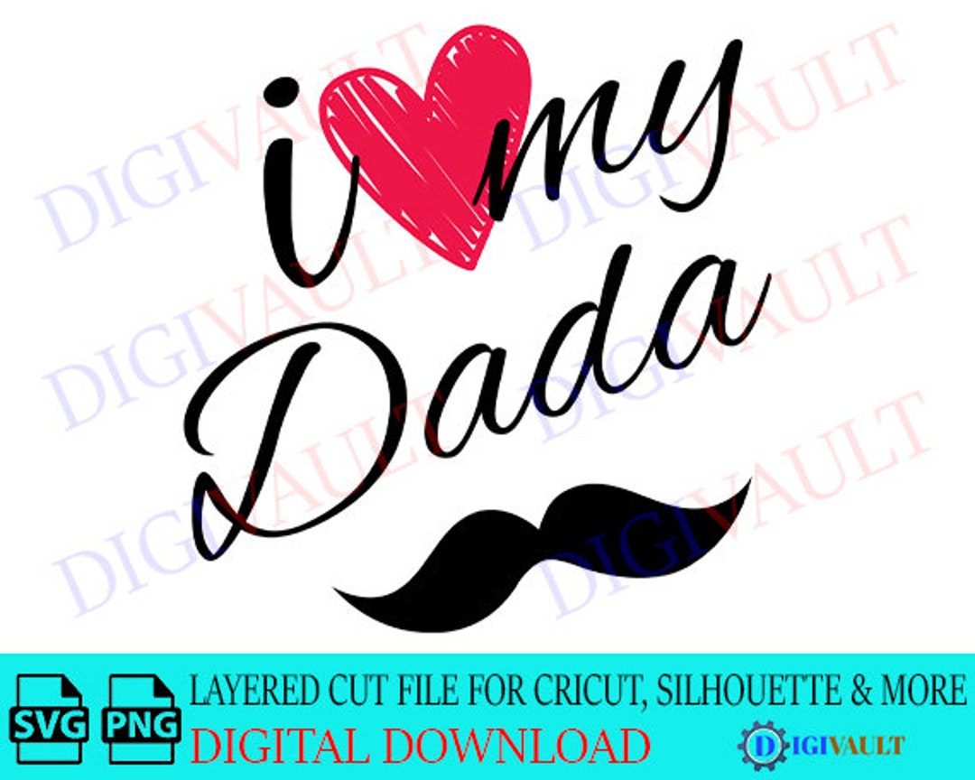 I Love Dada Svg Papa Svg File Father Svg Father Svg File - Etsy Finland