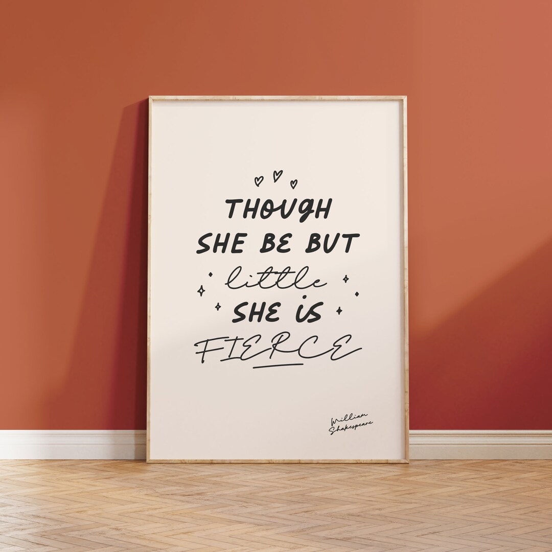 She is Fierce Kids Bedroom & Nursery Wall Art William Shakespeare Quote ...
