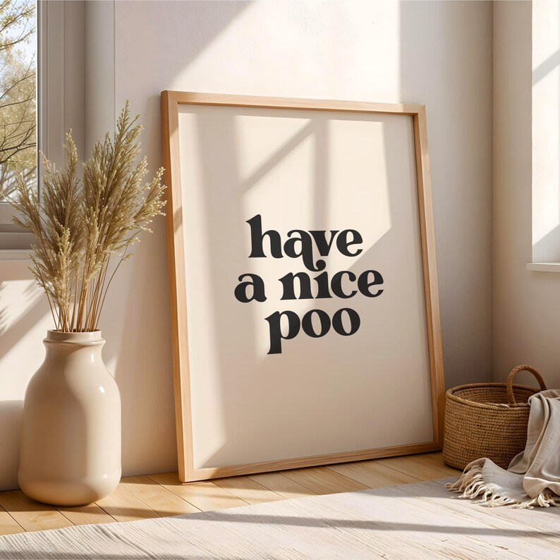 Have a Nice Poo - Bathroom Wall Art Print | Home Decor, Bathroom ...