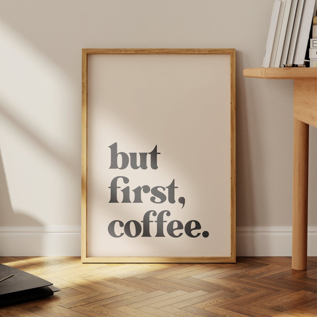 But First Coffee Wall Art Print Home Decor for Kitchen and Coffee ...