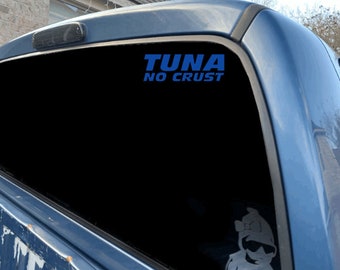 Tuna No Crust Decal - Etsy