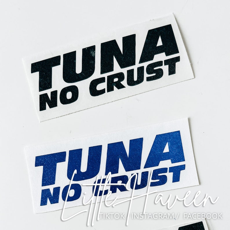Tuna No Crust Decal - Etsy