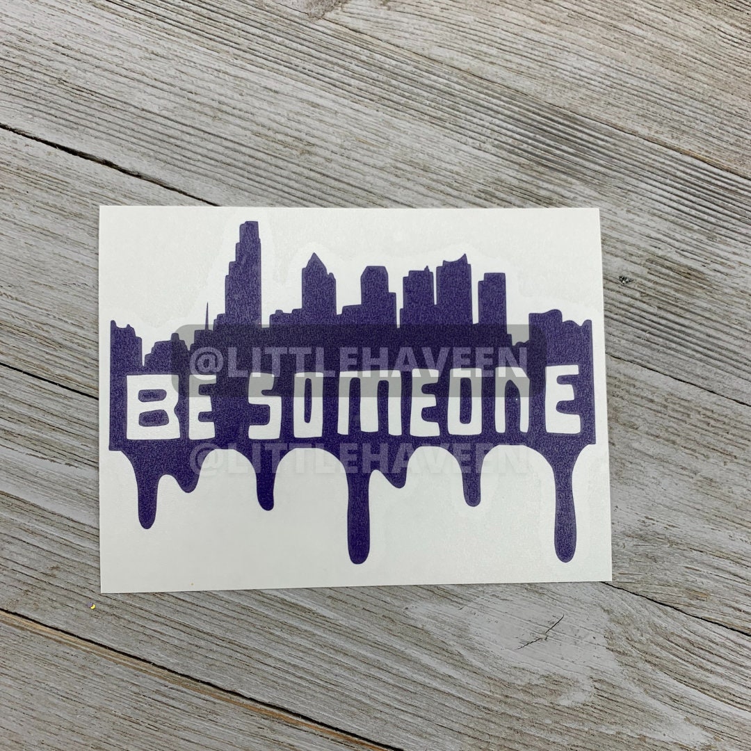 Be Someone Skyline Decal - Etsy