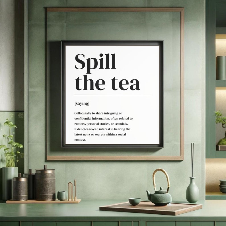 Spill the Tea Poster, Modern Kitchen Typography Print (digital Download ...
