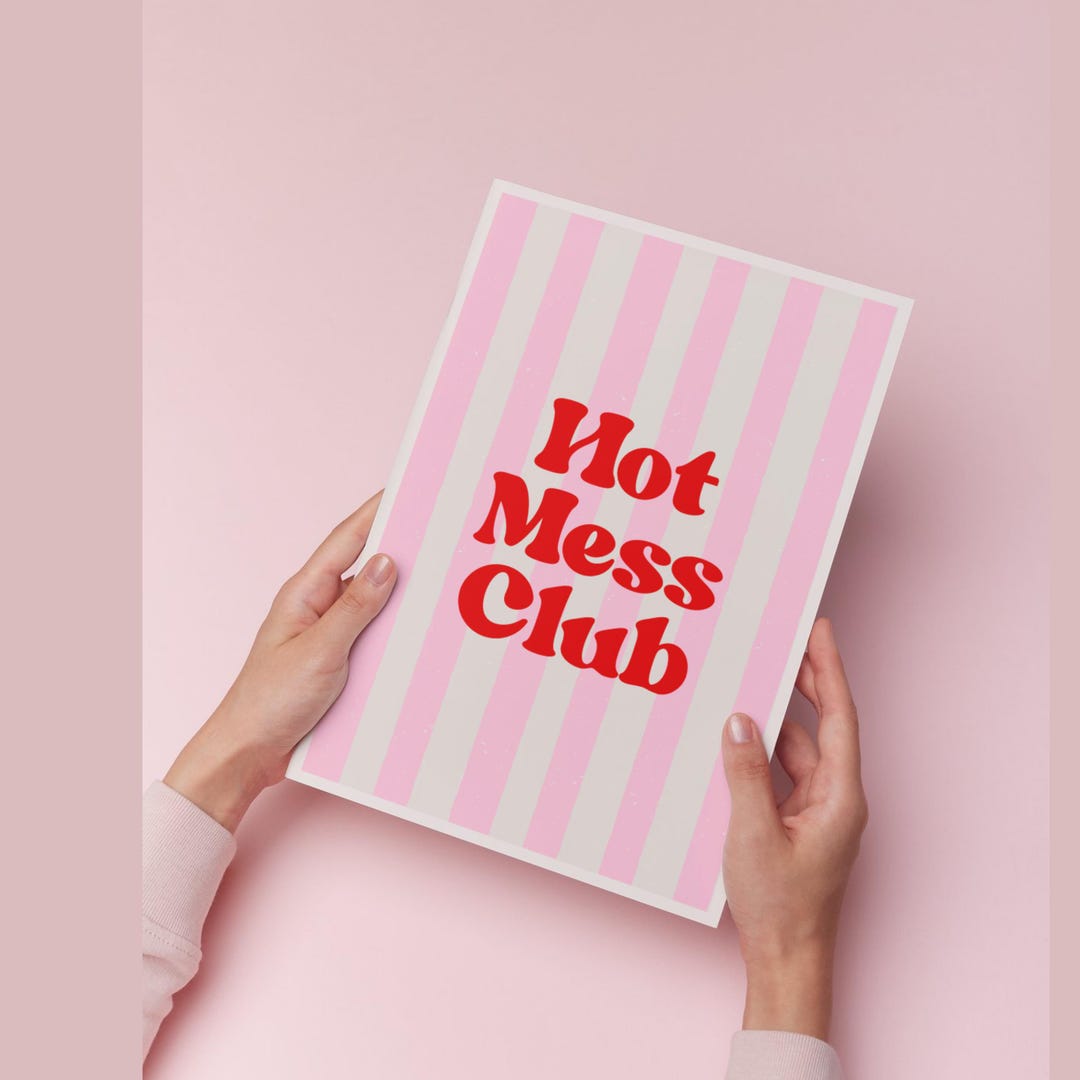 Hot Mess Club Digital Poster Pink Girl Wall Art Print Girl's Room Decor ...