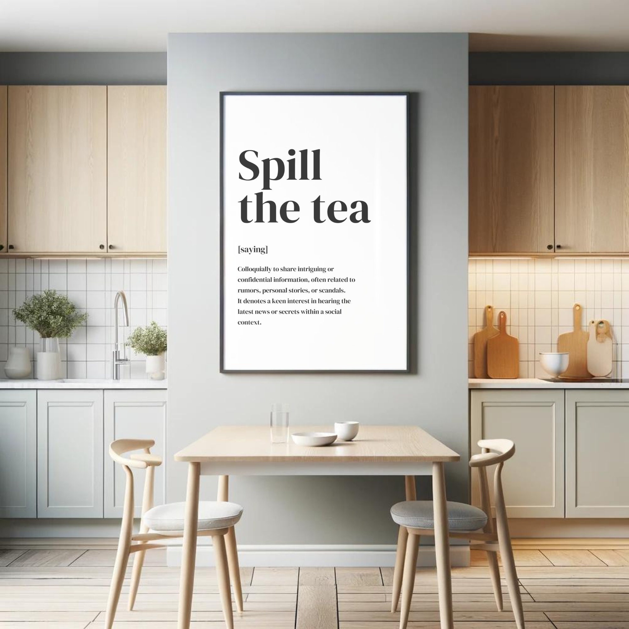 Spill the Tea Poster, Kitchen Poster, Digital Product, Print Wall Art ...