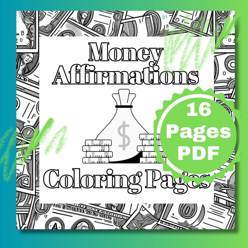 Money Affirmations Coloring 16 Pages Download, Rich Art, Luxury Art ...