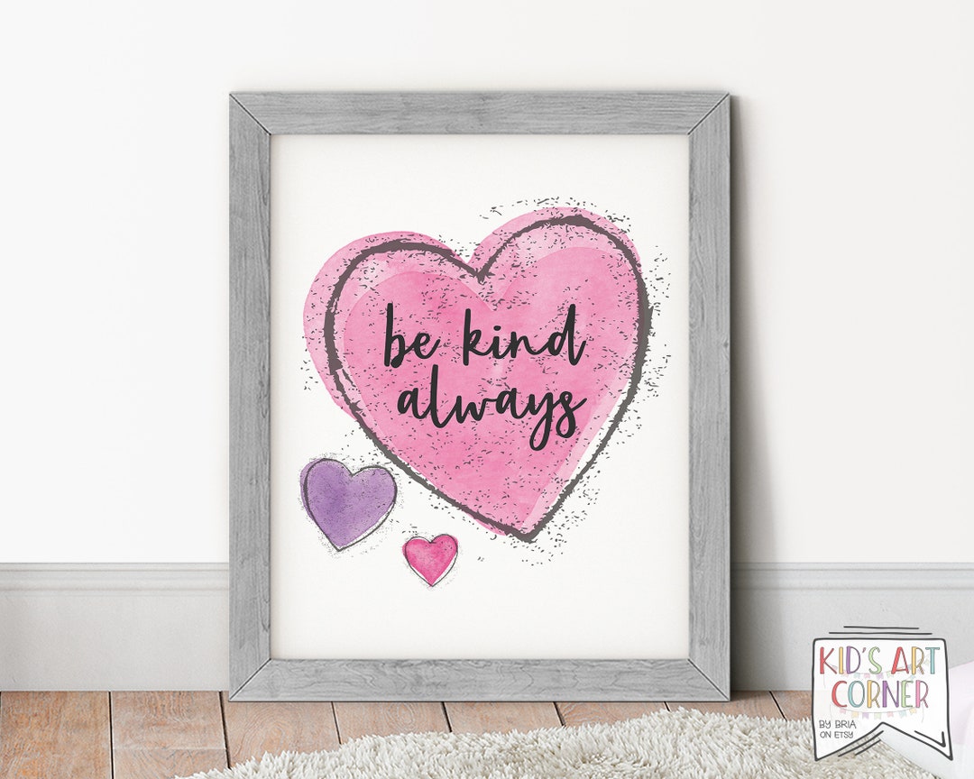 Be Kind Always | Colorful Watercolor | Nursery Decor | Kids Room Art ...
