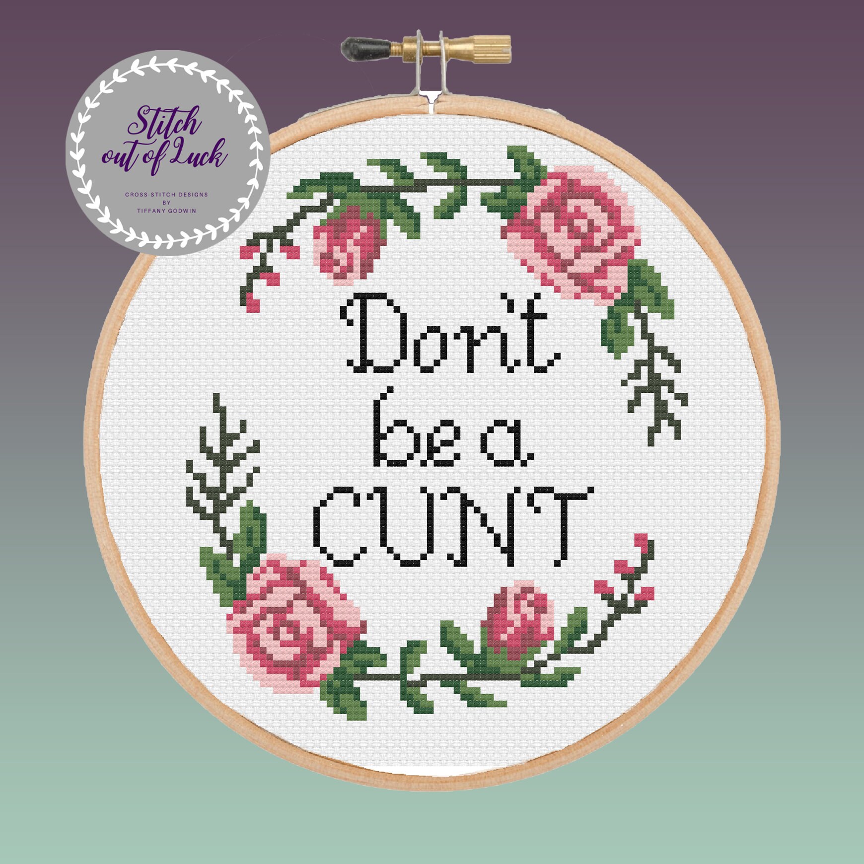 Don't Be a Cnt Cross-stitch Pattern, Beginner Level Pattern, Subversive ...