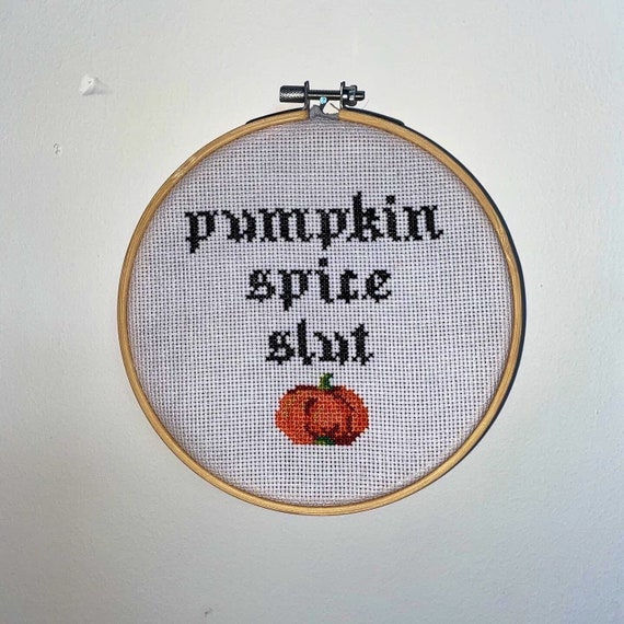 Funny rude pumpkin spice slut halloween cross stitch | Etsy