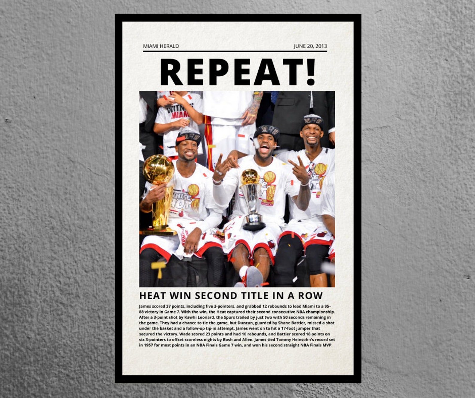 Miami Heat Newspaper, 2013 NBA Finals, Champions, Lebron James, Dwyane ...