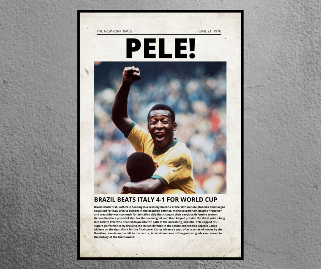 Pele Newspaper, World Cup Champions, Brazil Futbol, Brazil Soccer, Pele ...