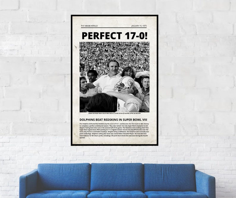 Miami Dolphins 17-0 Newspaper, Miami Dolphins Undefeated, Don Shula ...