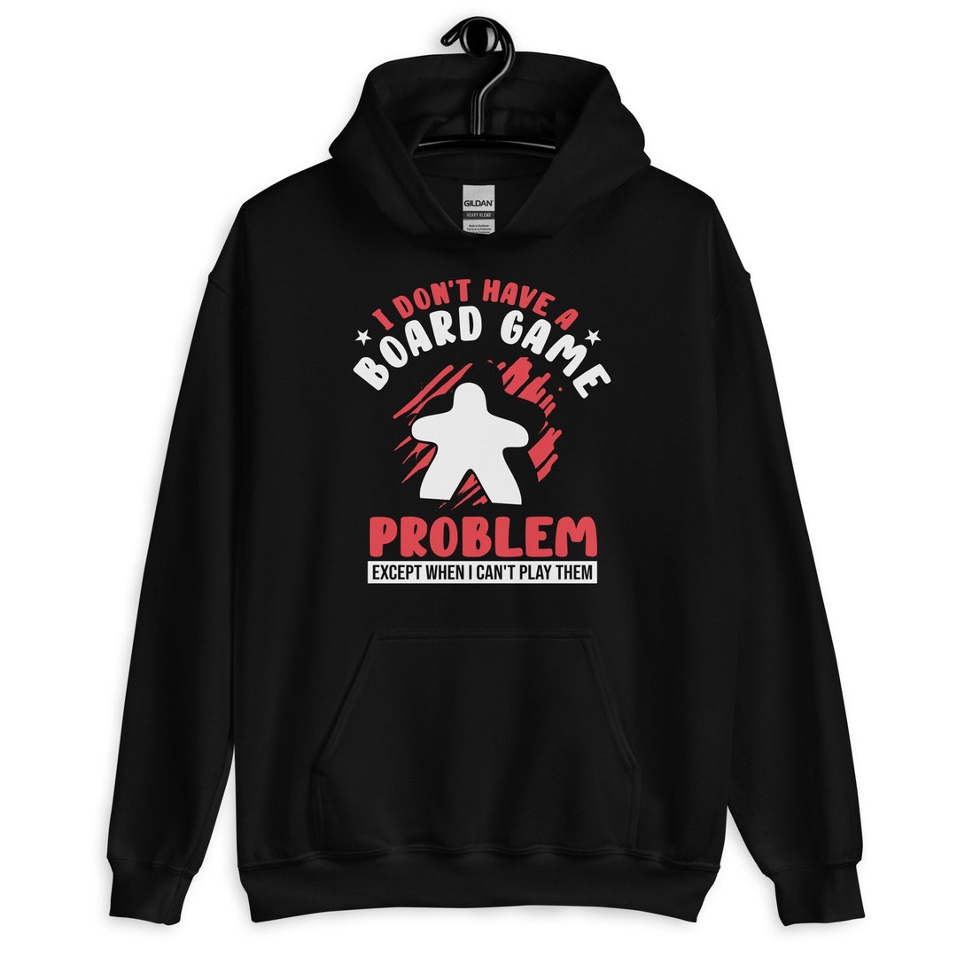 Board Games Hoodie, Board Game Addict, Board Game Gifts, Board Game ...