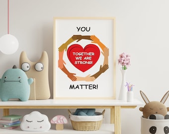 You Matter Print Inclusive Printables Positive Classroom - Etsy
