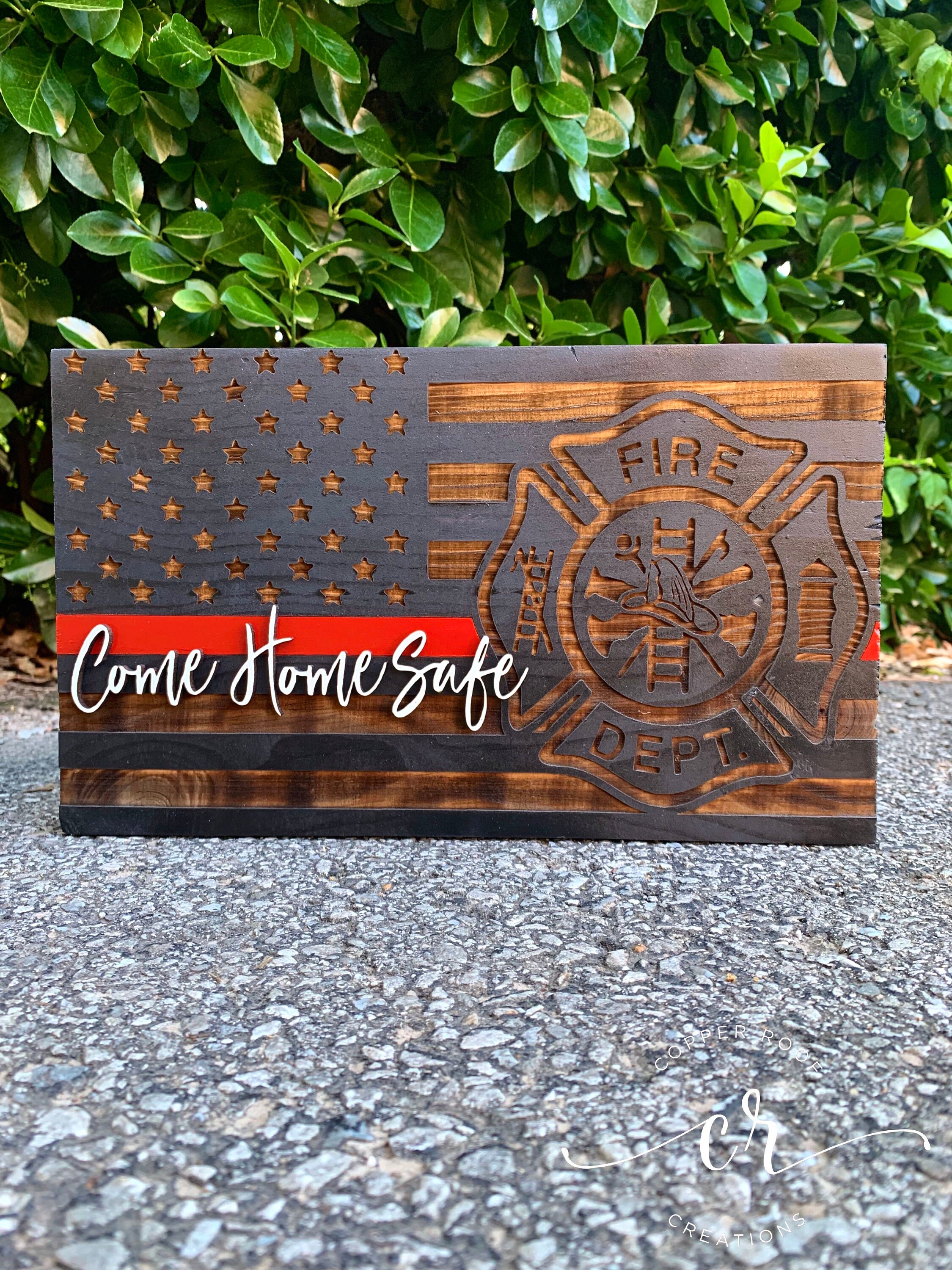 Laser Engraved Come Home Safe Flag Firefighter/police Sign - Etsy