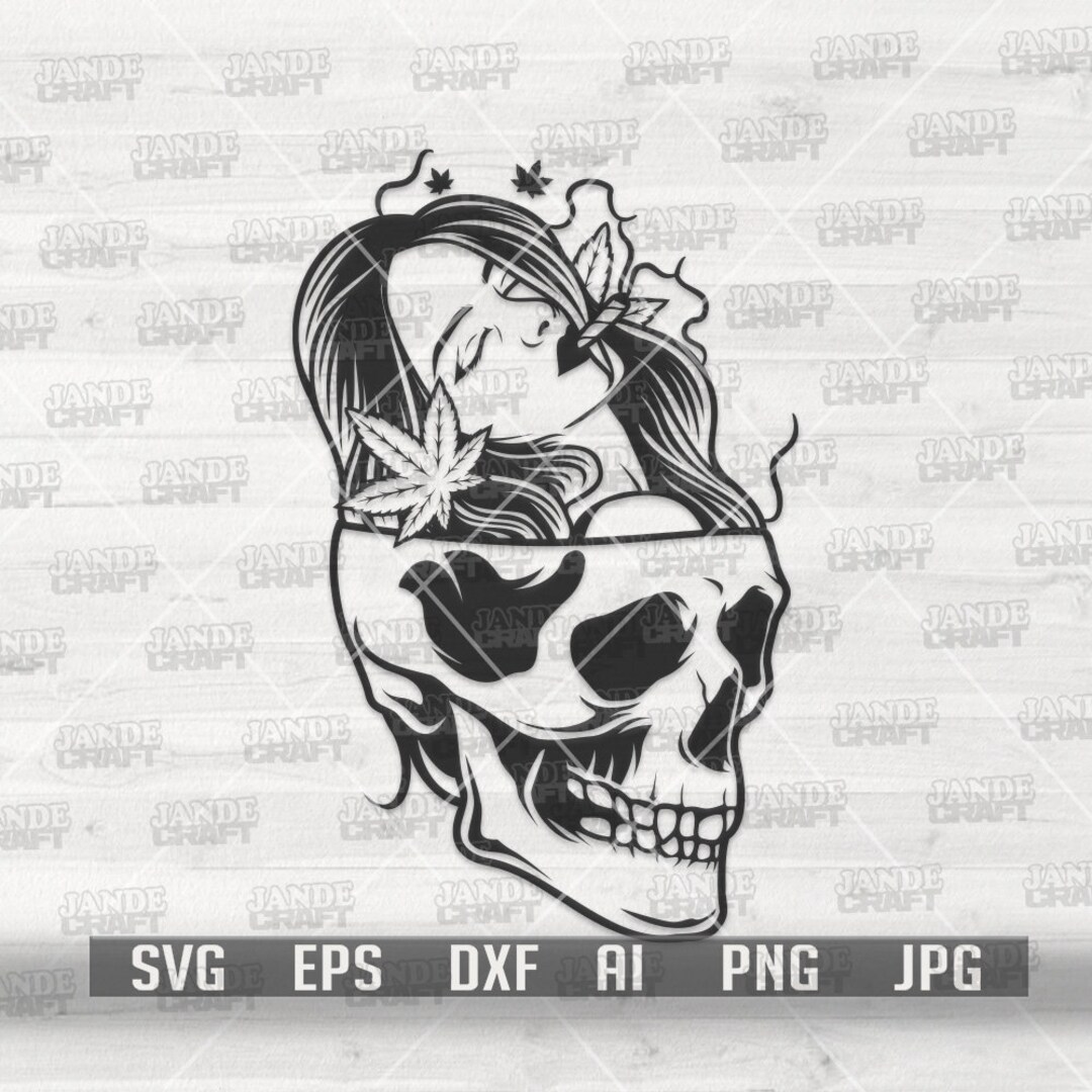 Sexy Girl Skull Smoking Weed Svg Rasta 420 Lady Clipart Stoned Dope ...