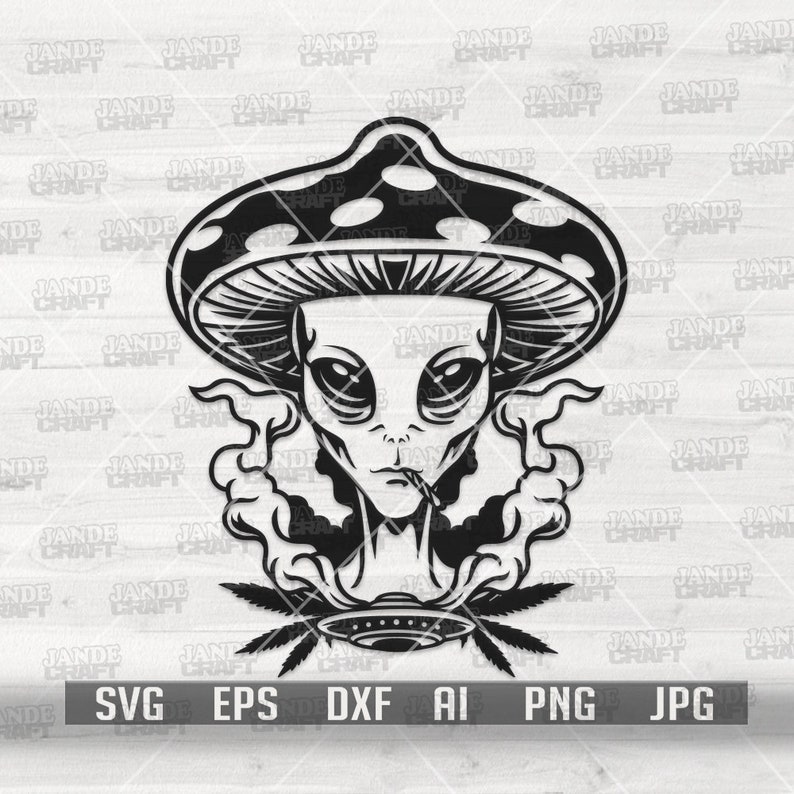 Alien Mushroom Head Smoking Weed Svg 420 UFO Clipart Rasta | Etsy