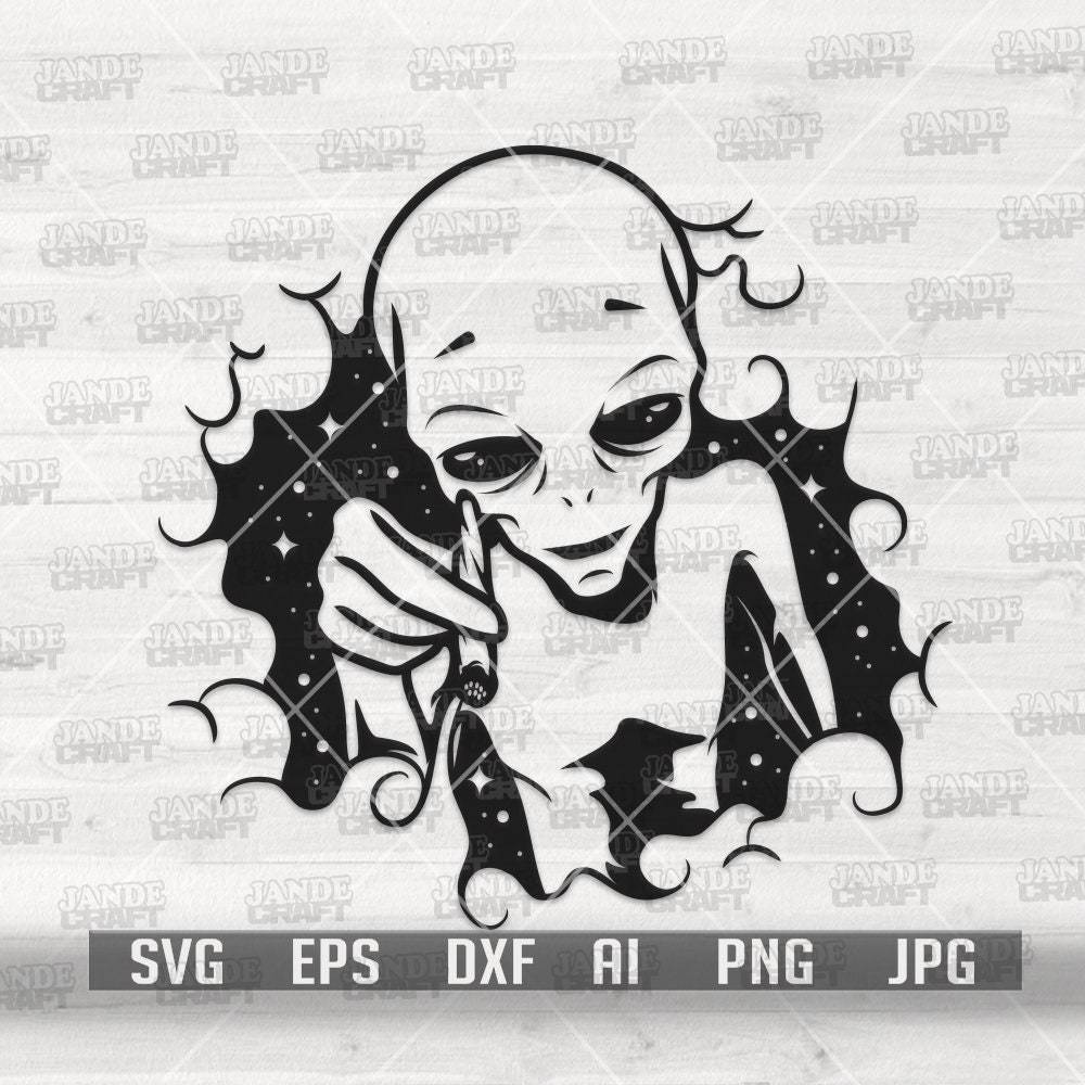 Alien Smoking Weed Svg Outer Space Stencil Smoking Joint | Etsy