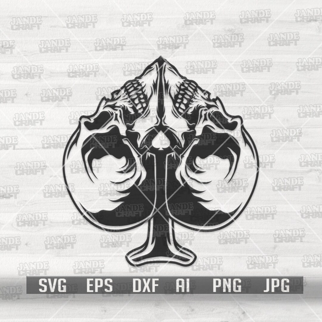 Skull Spade Svg | Ace of Spade Clipart | Deck of Cards Cutfile | Casino ...