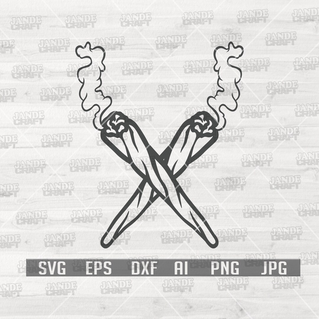 Weed Svg Joint Svg Cannabis Svg Marijuana Svg Smoking Joint Svg Smoking ...