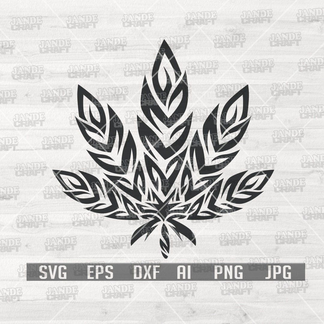 Cannabis Tribal Svg Cannabis Svg Marijuana Svg Joint Svg Weed Svg ...