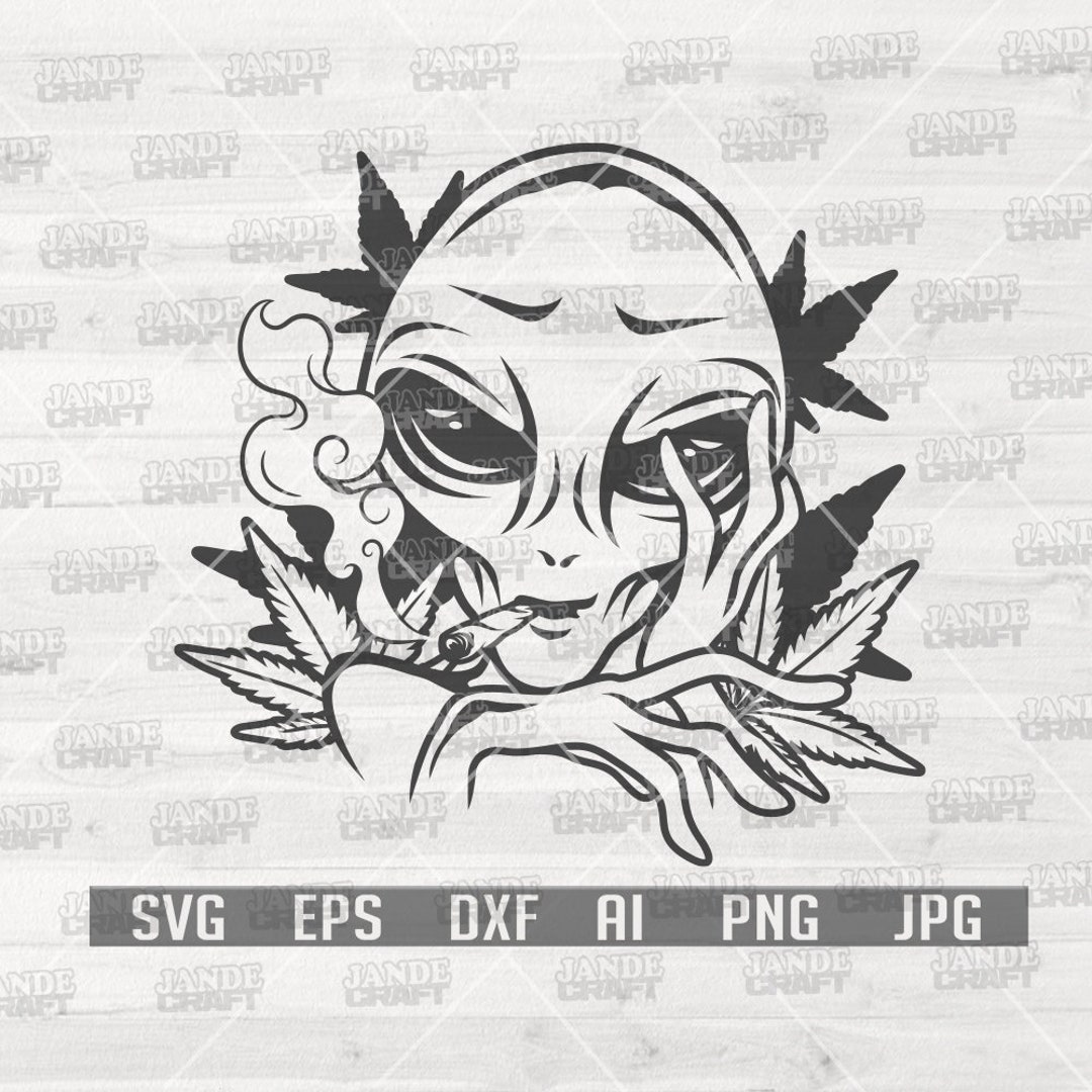 Alien Smoking Weed Svg | Smoking Joint Svg | Rasta Alien Svg | Smoking ...