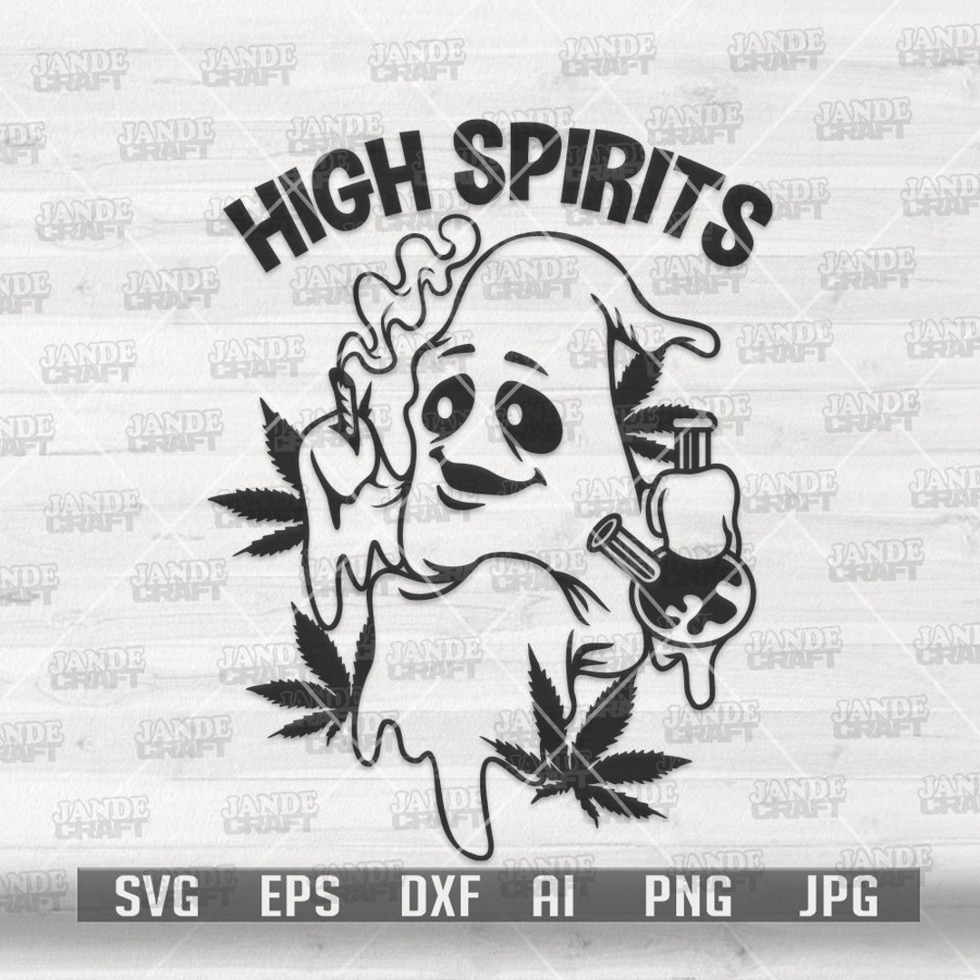 High Spirit Weed Ghost Svg | Puss and Puff Clipart | Marijuana Stencil ...