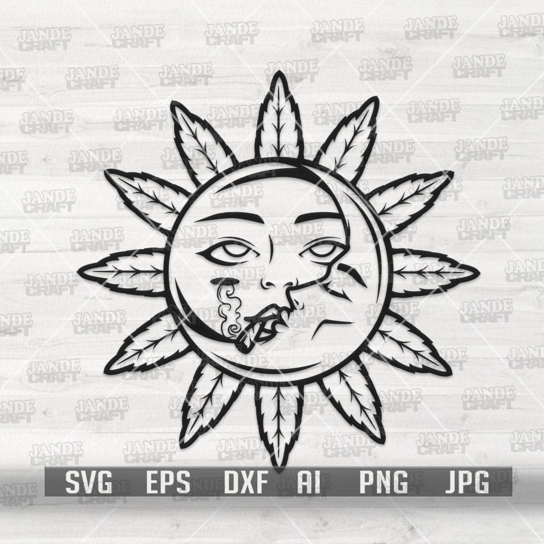Sun Moon Weed Svg Celestial Cutfile Rasta Astrology Clipart 420 Shirt ...