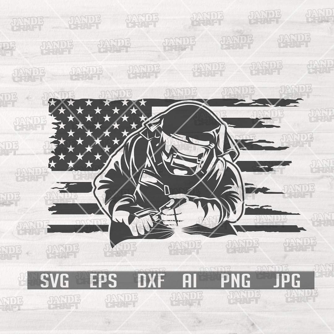US Welder Svg | Welder Dad Stencil | USA Welder Cut File | Welder Shirt ...