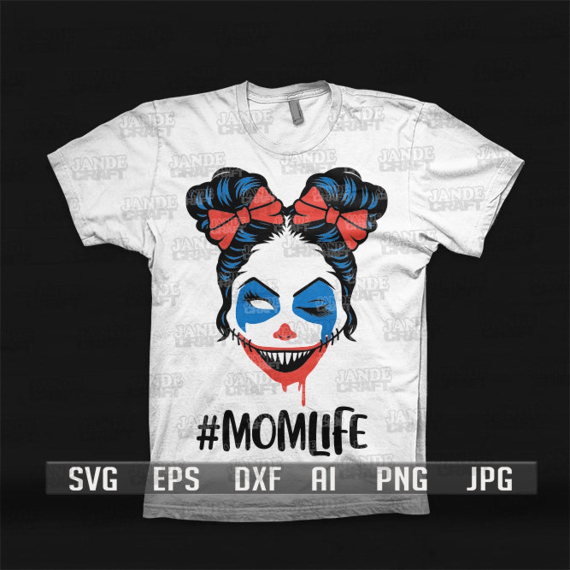 Clown Mom Life Svg | Joker Mom Svg | Horror Mom Svg | Messy Bun Mom Svg ...